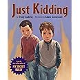 Just Kidding: Ludwig, Trudy, Gustavson, Adam: 9781582461632: Books ...