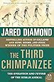 The Third Chimpanzee: The Evolution and Future of the Human Animal ...