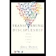 Transforming Discipleship: Making Disciples a Few at a Time: Ogden ...