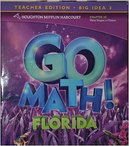 Go Math! Florida Big Idea 3- Chapter 10 Plane Shapes in Motion ...