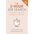Amazon.com: The 2-Hour Job Search, Second Edition: Using Technology to ...