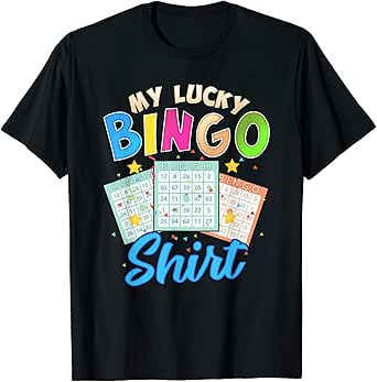 Amazon.com: Funny Bingo Balls Shirt - Lucky Bingo Balls Cards Gambling ...