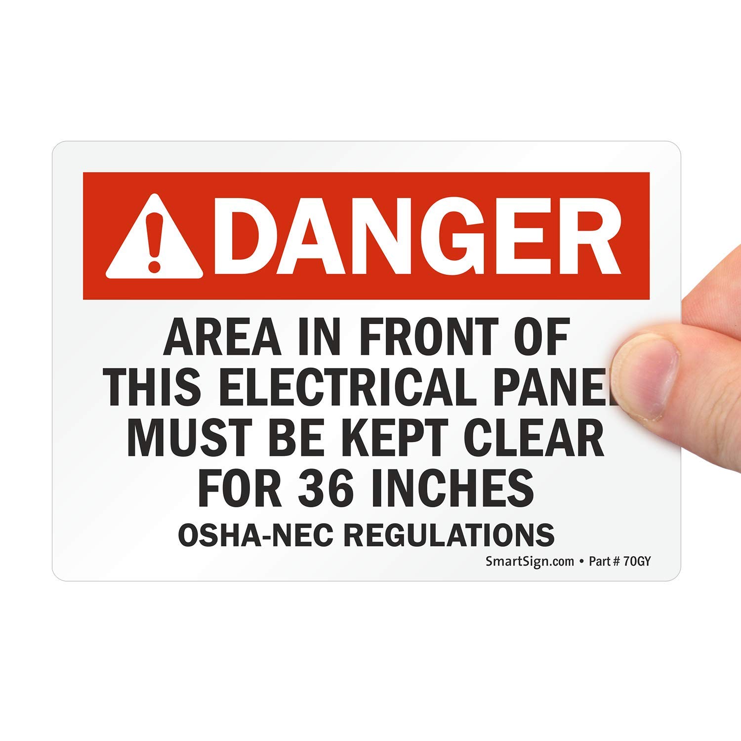 SmartSign"Danger - Area In Front Of Electrical Panel Must be Kept Clear ...