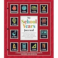 Amazon.com: My School Years Journal (Keepsake Binder): 9781645174226 ...