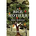 Amazon.com: The Rice Mother: 9780142004548: Manicka, Rani: Books