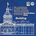 Florida Building Code - Existing Building, Seventh Edition (2020): ICC ...