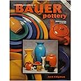 Collector's Encyclopedia of Bauer Pottery - Identification & Values ...