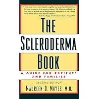 The Scleroderma Book: A Guide for Patients and Families: 9780195169409 ...