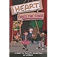 Heart Takes the Stage: A Heart of the City Collection (Volume 1): Steenz: 0050837447950: Amazon ...