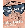 The Ghost Script: A Graphic Novel: Feiffer, Jules: 9781631493133 ...