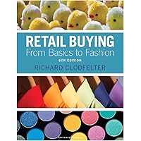 Retail Buying: From Basics to Fashion: Clodfelter, Richard ...