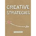 Creative Strategies: 10 approaches to solving design problems: Beisert ...