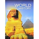 HIGH SCHOOL WORLD HISTORY 2014 PN STUDENT EDITION SURVEY GRADE 9/12 ...