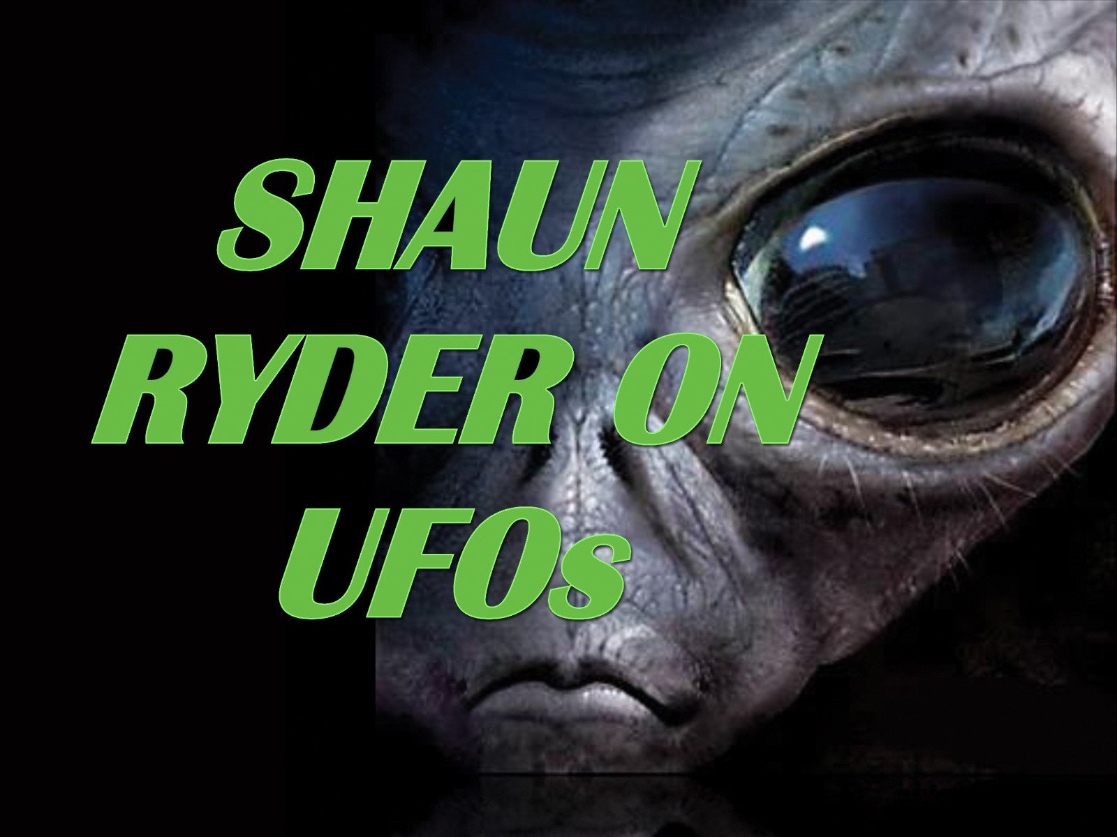 Watch Shaun Ryder on UFOs Series | Prime Video