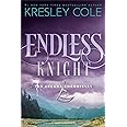 Amazon.com: Endless Knight (The Arcana Chronicles): 9781442436671: Cole, Kresley: Books
