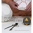 Making Geometry: Exploring Three-Dimensional Forms: Allen, Jon: 9780863159145: Amazon.com: Books