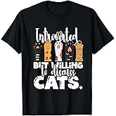 Amazon.com: Vintage Cat Meow Introverted But Willing To Discuss Cat ...