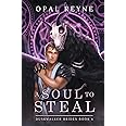 A Soul to Steal: Duskwalker Brides: Book 6 : Reyne, Opal: Amazon.com.mx ...