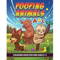 Coloring Book for Kids Ages 2-4: Pooping Animals ABC: Papeterie Bleu ...