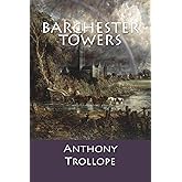 Barchester Towers (Oxford World's Classics): Trollope, Anthony, Bowen ...