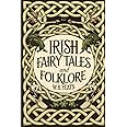 Amazon.com: Irish Fairy Tales and Folklore: 9789363115026: Yeats, W. B ...