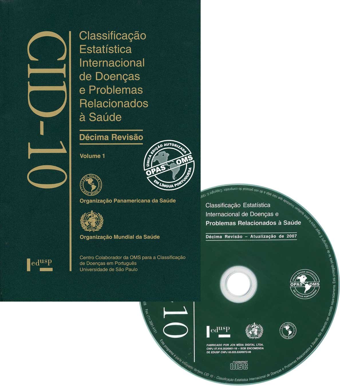 CID-10. Classificação Estatística Internacional de Doenças - Volume 1 ...