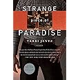 Strange Piece of Paradise: A Return to the American West To Investigate ...