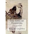 The Song of Hiawatha: Illustrated: Longfellow, Henry W., Wyeth, N. C ...