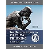 The Thinker's Guide for Students on How to Study & Learn a Discipline ...
