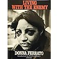 Donna Ferrato: Living With The Enemy: Ferrato, Donna, Jones, Ann ...