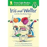 Iris and Walter and the Field Trip (Green Light Readers Level 3): Guest ...