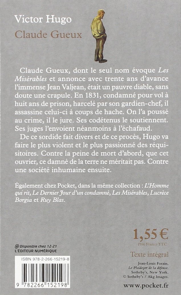 4eme de couverture de claude gueux, de victor hugo 3ème Français
