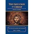 The Imitation of Christ: A New Revised Translation with Annotations: Kempis, Thomas A, Graham ...