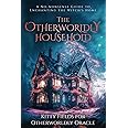 Amazon.com: The Otherworldly Household: A No-nonsense Guide to Enchanting the Witch's Home ...