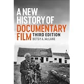 Amazon.com: Documentary: A History of the Non-Fiction Film ...