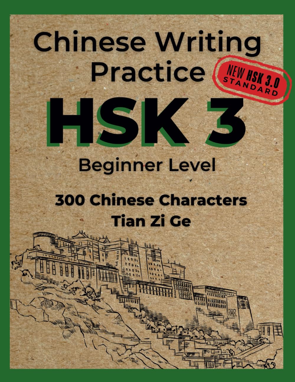 Mua Chinese Writing Practice HSK 3: Tian Zi Ge - 300 HSK3.0 Standard ...
