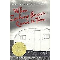 When Zachary Beaver Came to Town: Holt, Kimberly Willis: 9780805061161 ...