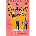 The Charm Offensive: A Novel: Cochrun, Alison: 9781982170714: Amazon ...