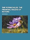 Amazon.com: Founder: A Portrait of the First Rothschild and His Time ...