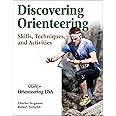 Discovering Orienteering: Skills, Techniques, and Activities: Ferguson ...