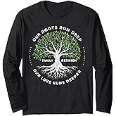 Amazon.com: Family Reunion 2025 Our Roots Run Deep Our Love Runs Deeper T-Shirt : Clothing ...