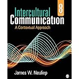 Intercultural Communication: A Contextual Approach: 9781412976893 ...