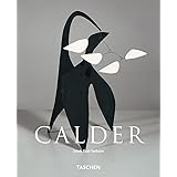 Calder and Abstraction: From Avant-Garde to Iconic: Barron, Stephanie ...
