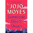 Someone Else's Shoes: A Novel by Moyes, Jojo