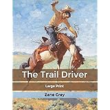 Bob Fudge, Texas trail driver, Montana-Wyoming cowboy, 1862-1933 ...