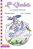 Amazon.fr - Mlle Charlotte, 3 : Une bien curieuse factrice - Dominique ...