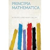 Principia Mathematica - Volume Three: Whitehead, Alfred North, Russell ...