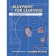 Blueprint for Learning: Creating College Courses to Facilitate, Assess ...