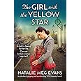 Amazon.com: The Girl with the Yellow Star: An absolutely gripping and heartbreaking WW2 ...
