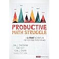 Productive Math Struggle: A 6-Point... by SanGiovanni, John J.